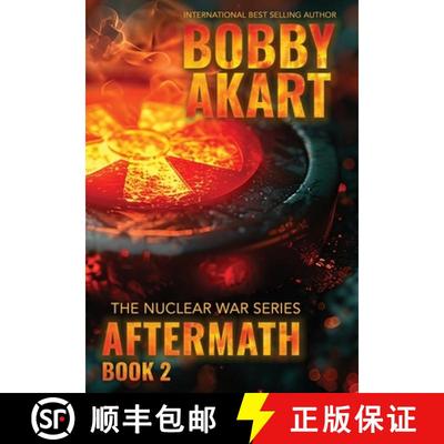 预订 Aftermath 2: A Nuclear War Survival Thriller [9798330371501]