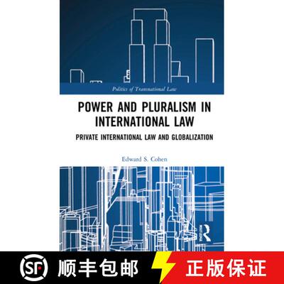 【3-4周达】精装 Power and Pluralism in International Law: Private International Law and Globalization [9780367466787]