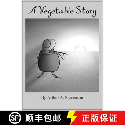 【3-4周达】精装 A Vegetable Story [9781732163546]