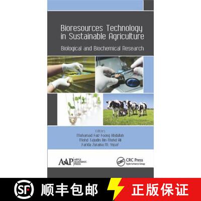【3-4周达】Bioresources Technology in Sustainable Agriculture: Biological and Biochemical Research [9781771884495]