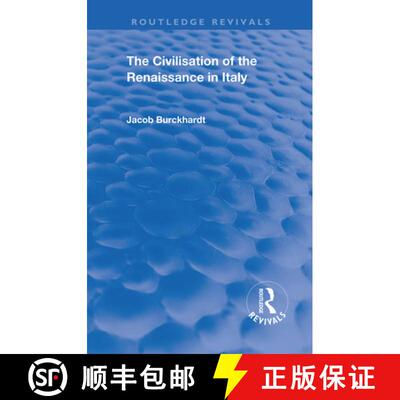 【3-4周达】The Civilisation of the Period of the Renaissance in Italy [9780367181529]