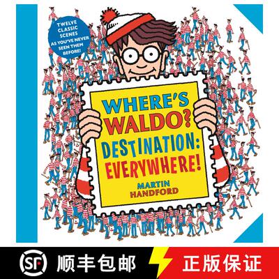 【3-4周达】Where’s Waldo? Destination: Everywhere!: 13 Classic Scenes as You've Never Seen Them Befo... [9781536228908]