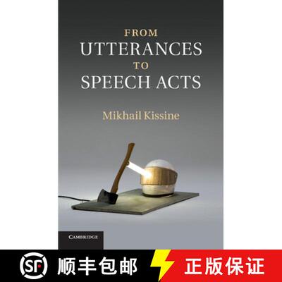 【3-4周达】From Utterances to Speech Acts [9781107439665]