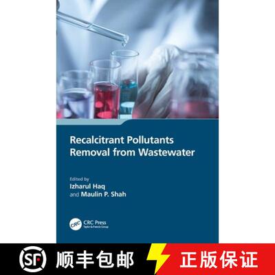 【3-4周达】Recalcitrant Pollutants Removal from Wastewater [9781032436173]