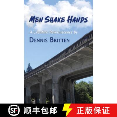 【3-4周达】Men Shake Hands: A Creative Reminiscence [9780578309149]