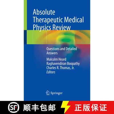 【3-4周达】Absolute Therapeutic Medical Physics Review: Questions and Detailed Answers [9783031146701]