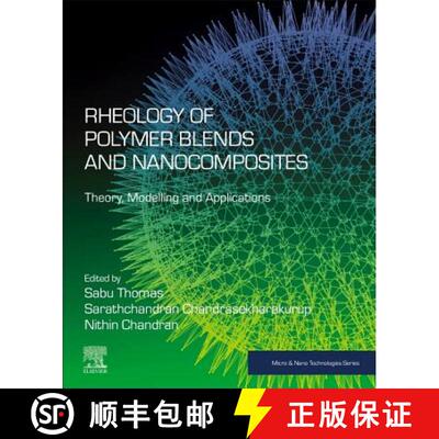 【3-4周达】Rheology of Polymer Blends and Nanocomposites: Theory, Modelling and Applications [9780128169575]