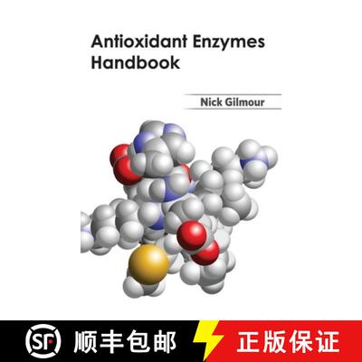 【3-4周达】精装 Antioxidant Enzymes Handbook [9781632390721]