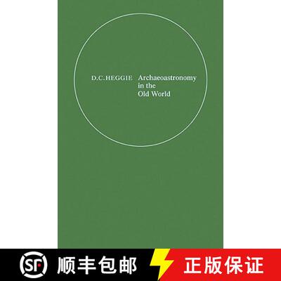 【3-4周达】Archaeoastronomy in the Old World [9780521125307]