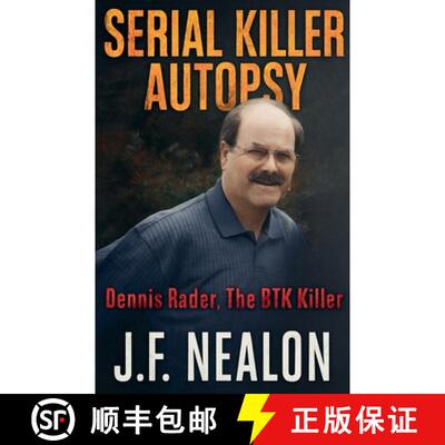 【3-4周达】Serial Killer Autopsy: Dennis Rader [9798232194734]