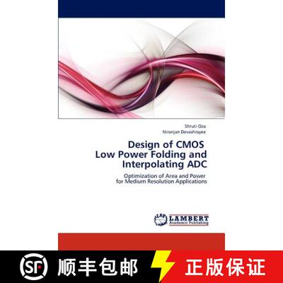 预订 Design of CMOS   Low Power Folding and Interpolating ADC [9783848480180]