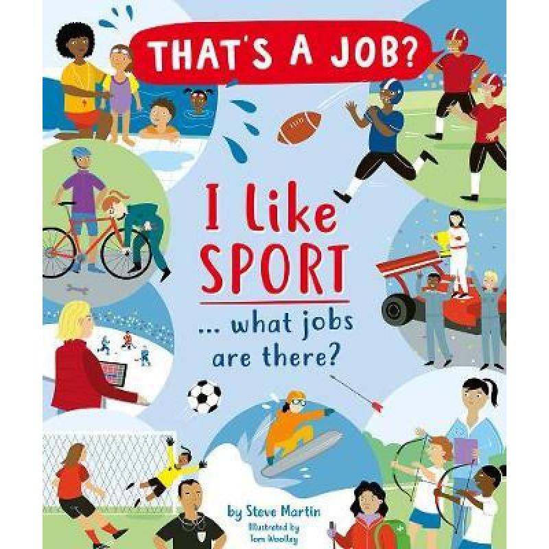 I Like Sports... what jobs are there?[9780711253117]_虎窝淘