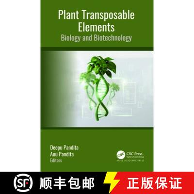 【3-4周达】精装 Plant Transposable Elements: Biology and Biotechnology [9781774911815]