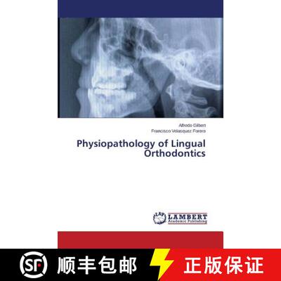 预订 Physiopathology of Lingual Orthodontics [9783659628474]