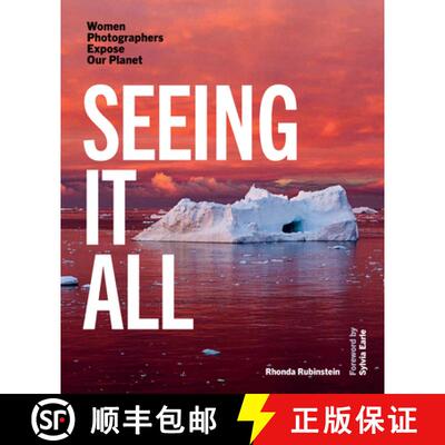 【3-4周达】Seeing It All : Women Photographers Expose our Planet [9781957183305]
