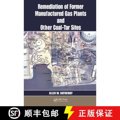 【3-4周达】Remediation of Former Manufactured Gas Plants and Other Coal-Tar Sites [9780824791063]