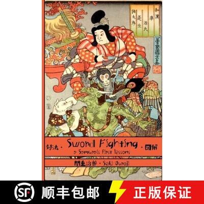 【3-4周达】Sword Fighting: A Samurai's First Lessons [9781950959334]