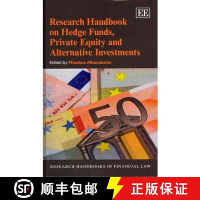 【3-4周达】精装 Research Handbook on Hedge Funds, Private Equity and Alternative Investments [9781849802789]