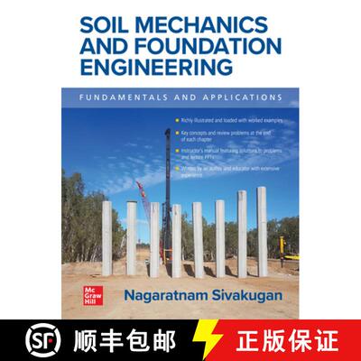 【3-4周达】Soil Mechanics and Foundation Engineering: Fundamentals and Applications [9781260468489]