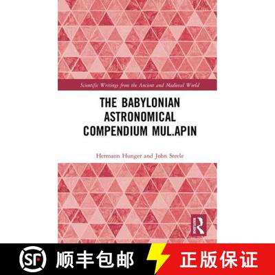 【3-4周达】精装 The Babylonian Astronomical Compendium Mul.Apin [9781138050471]