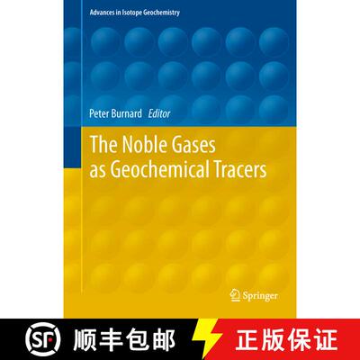 【3-4周达】精装 The Noble Gases as Geochemical Tracers [9783642288357]
