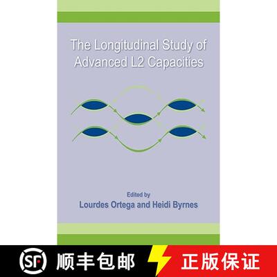 【3-4周达】The Longitudinal Study of Advanced L2 Capacities [9780415882194]
