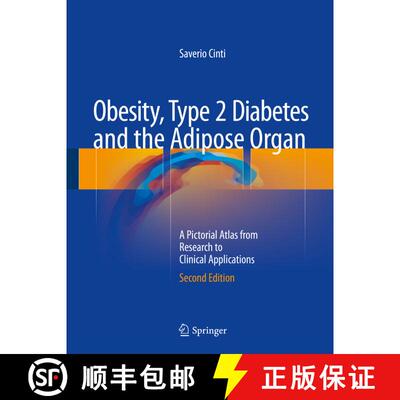 【3-4周达】精装 Obesity, Type 2 Diabetes and the Adipose Organ: A Pictorial Atlas from Research to Cl... [9783319405209]