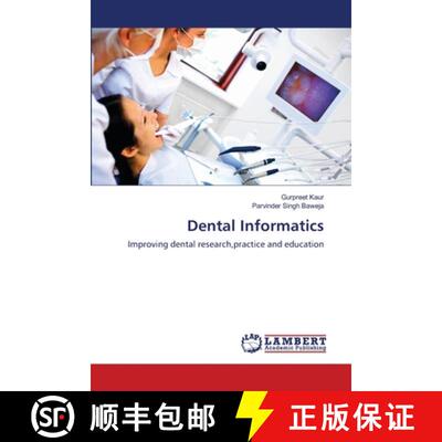 【3-4周达】Dental Informatics [9783659483318]