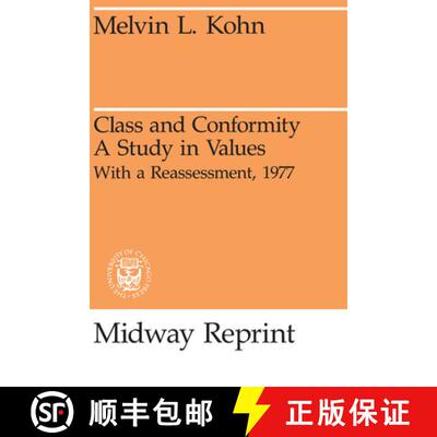 【3-4周达】Class and Conformity – A Study in Values [9780226450261]