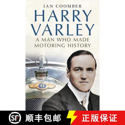 【3-4周达】精装 Harry Varley: A Man Who Made Motoring History [9781781559048]