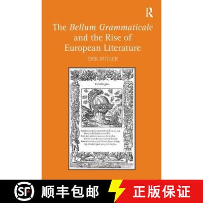 【3-4周达】精装 The Bellum Grammaticale and the Rise of European Literature [9781409401988]