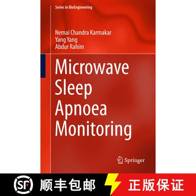 【3-4周达】精装 Microwave Sleep Apnoea Monitoring (1st ed. 2018) [9789811069000]