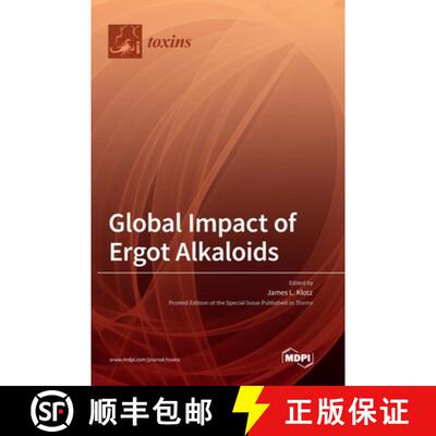 【3-4周达】精装 Global Impact of Ergot Alkaloids [9783036537801]