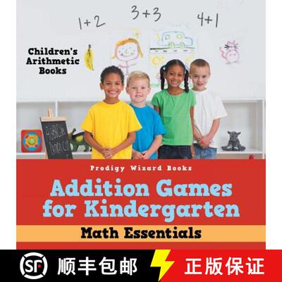 【3-4周达】Addition Games for Kindergarten Math Essentials - Children's Arithmetic Books [9781683239482]
