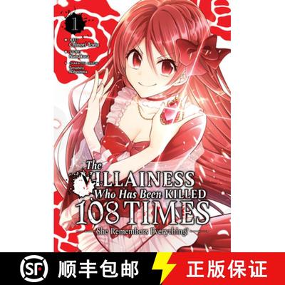 【3-4周达】The Villainess Who Has Been Killed 108 Times: She Remembers Everything! (Manga) Vol. 1 [9781638587088]