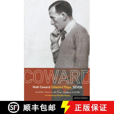 【3-4周达】Coward Plays: 7: Quadrille; 'Peace in Our Time'; Tonight at 8.30 (iii) - Quadrille; Peace ... [9780413734006]