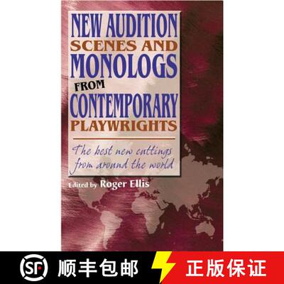 【3-4周达】New Audition Scenes and Monologs from Contemporary Playwrights: The Best New Cuttings from... [9781566081054]