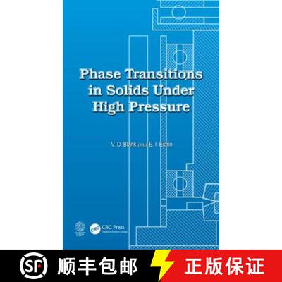 【3-4周达】精装 Phase Transitions in Solids Under High Pressure [9781466594241]