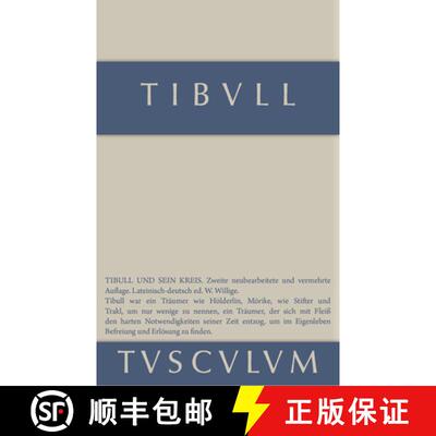 【3-4周达】精装 Tibull und sein Kreis – Lateinisch – deutsch [9783110356069]