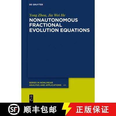 【3-4周达】精装 Nonautonomous Fractional Evolution Equations [9783111390574]