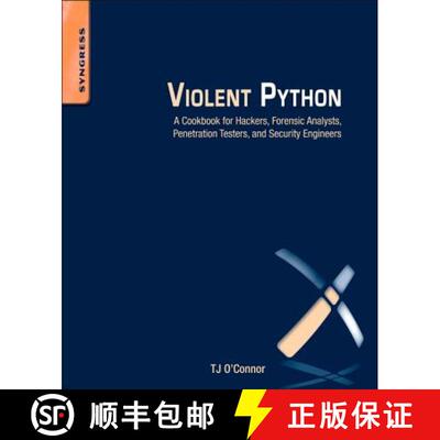 【3-4周达】Violent Python: A Cookbook for Hackers, Forensic Analysts, Penetration Testers and Securit... [9781597499576]