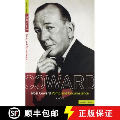【3-4周达】Noel Coward Pomp and Circumstance [9780413563705]
