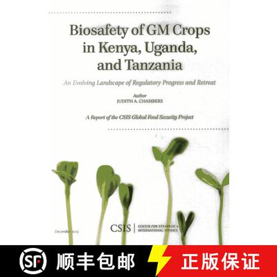 【3-4周达】Biosafety of GM Crops in Kenya, Uganda, and Tanzania : An Evolving Landscape of Regulatory... [9781442228054]