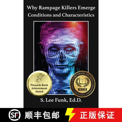 预订 精装 Why Rampage Killers Emerge – Conditions and Characteristics [9781680535440]