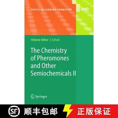 【3-4周达】精装 The Chemistry of Pheromones and Other Semiochemicals II [9783540213086]