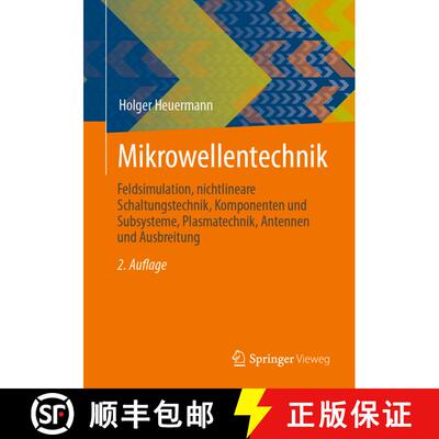 【3-4周达】Mikrowellentechnik : Feldsimulation, nichtlineare Schaltungstechnik, Komponenten und Subsy... [9783658412869]