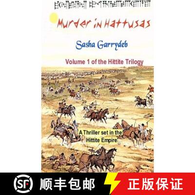 【3-4周达】Murder in Hattusas: Hittite Trilogy [9780954814465]