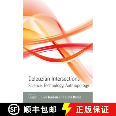 【3-4周达】Deleuzian Intersections: Science, Technology, Anthropology [9780857456571]