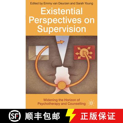 【3-4周达】Existential Perspectives on Supervision : Widening the Horizon of Psychotherapy and Counse... [9780230203303]