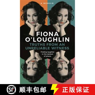 【3-4周达】Truths from an Unreliable Witness : Finding laughter in the darkest of places [9780733645709]